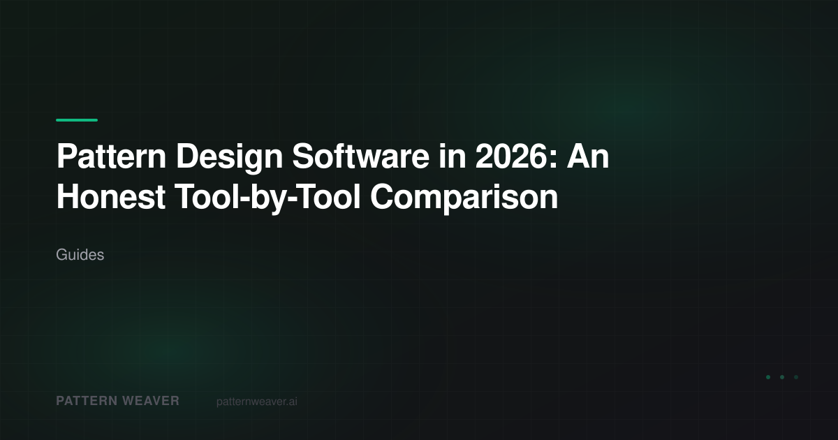Best Pattern Design Software 2026: 10 Tools Compared